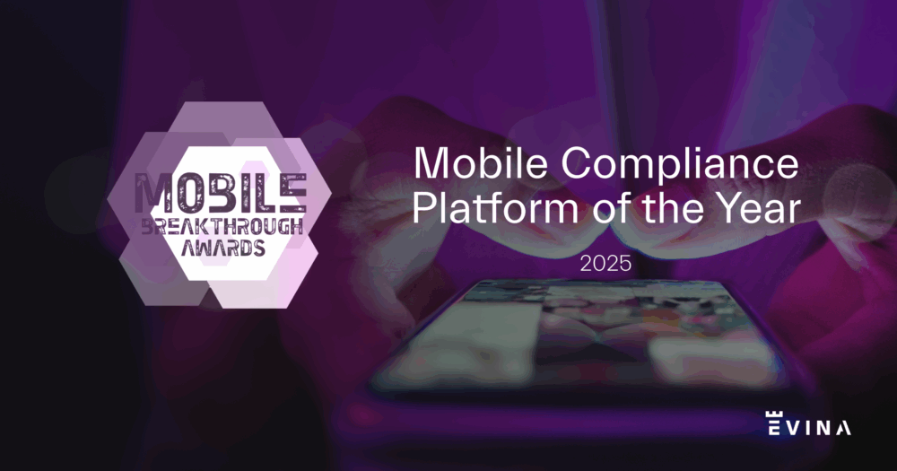 Evina Wins Mobile Breakthrough Award 2025 for “Mobile Compliance ...